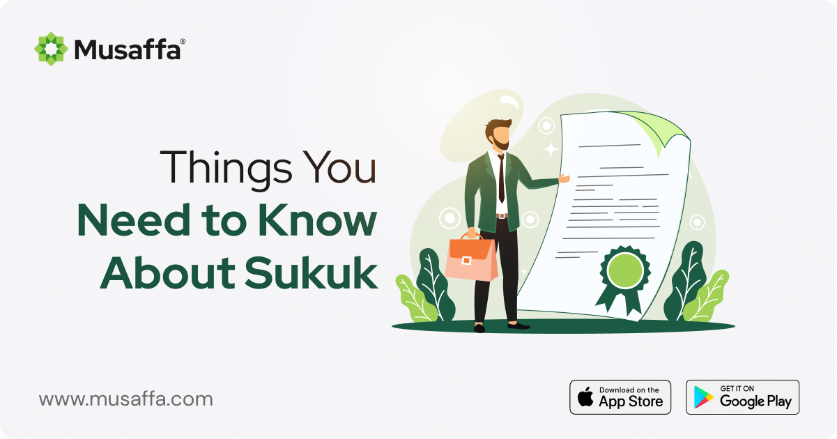 Know About Sukuk: Types, Characteristics, and benefits - Musaffa Academy