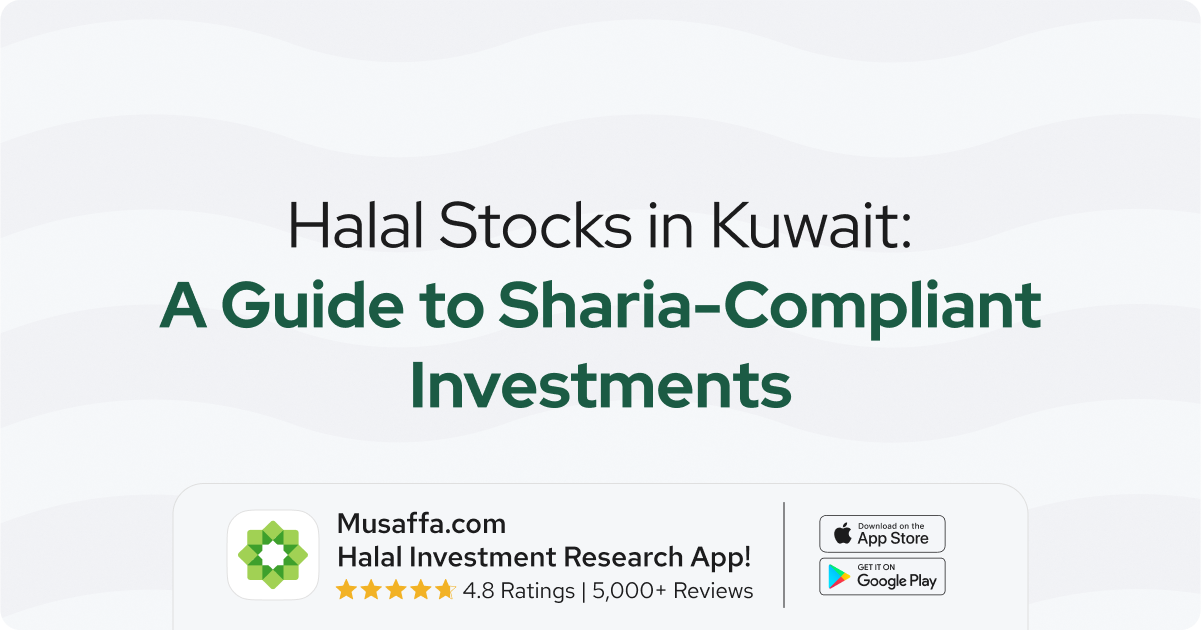 Halal Stocks in Kuwait: A Guide to Sharia-Compliant Investments ...