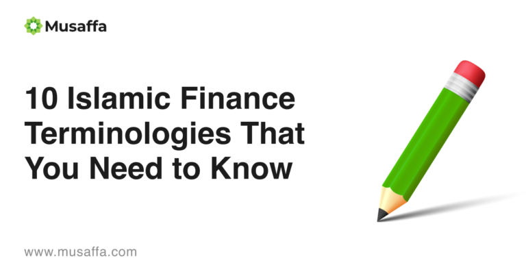 10 Islamic Finance Terminologies That You Need To Know - Musaffa Academy