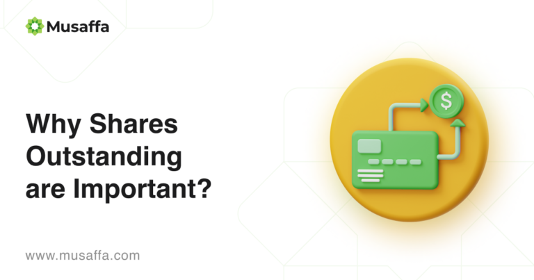 Why Shares Outstanding are Important? - Musaffa Academy